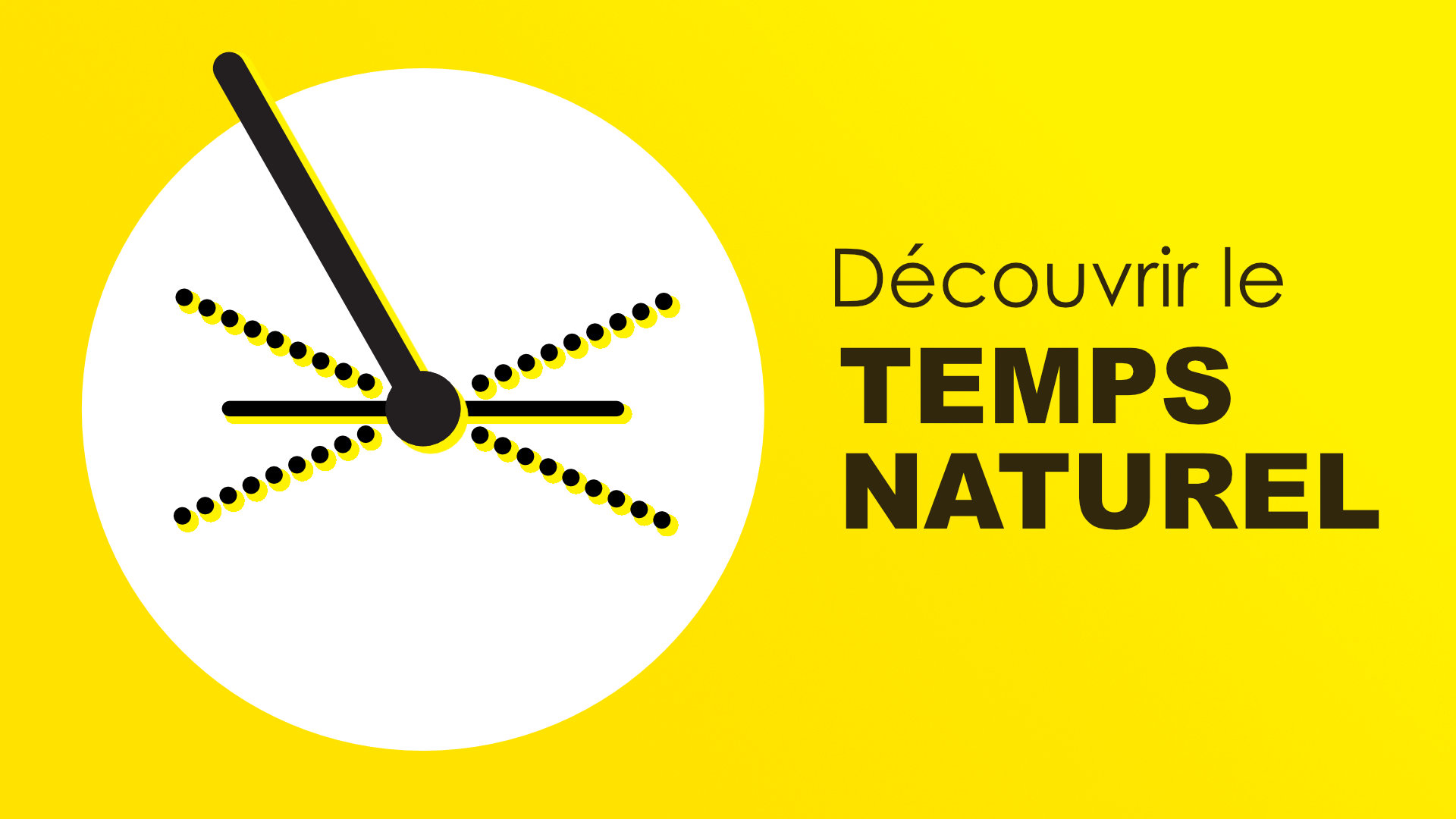 Temps Naturel - Une nouvelle façon de mesurer le temps, inspirée du vivant